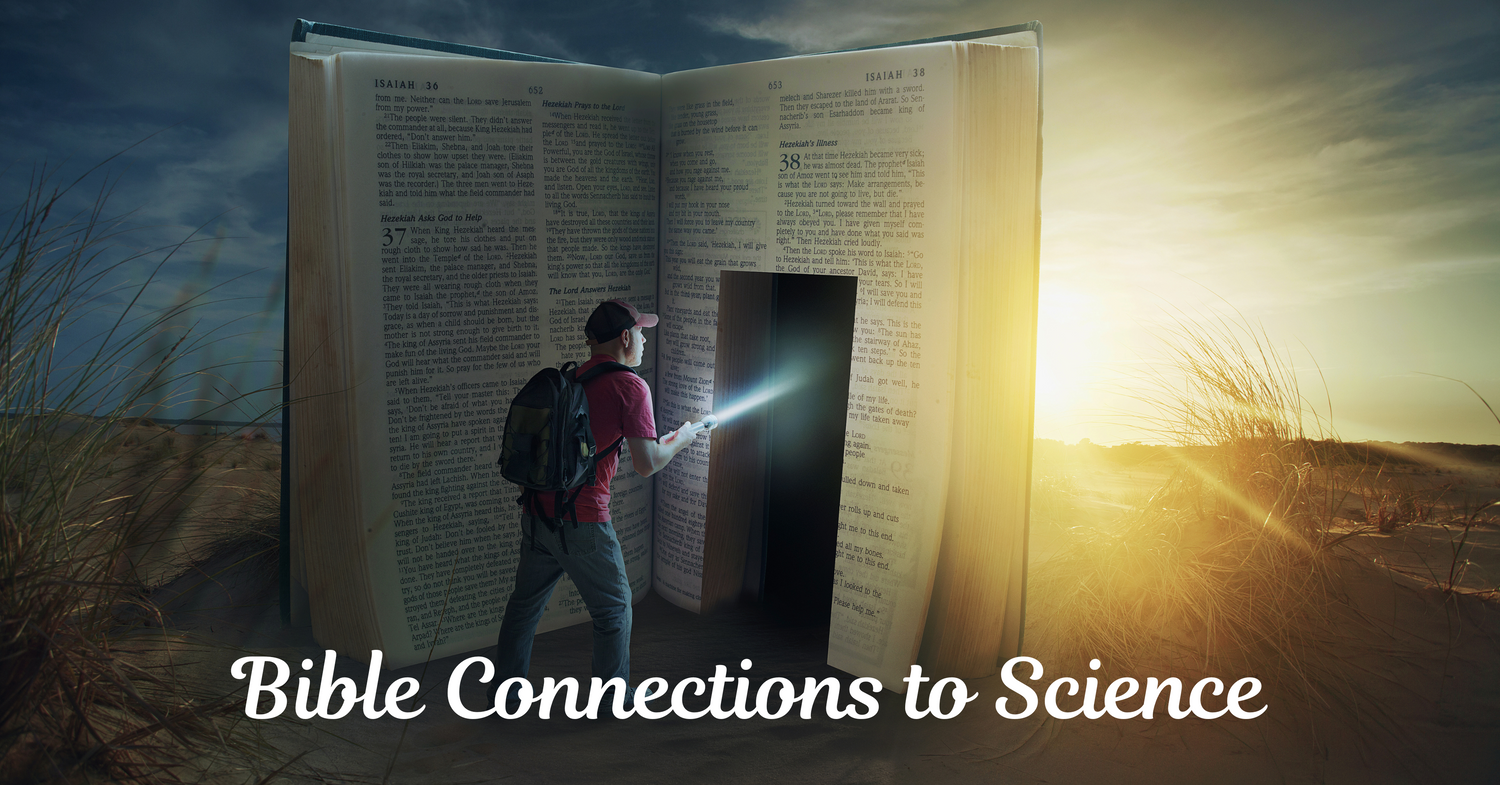 Bible Connections to Science